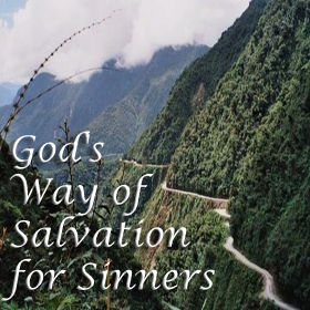 The Way to Salvation – The Bible In Your Hand